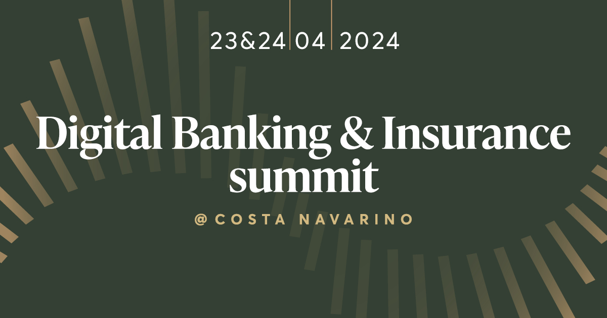Digital Banking & Insurance Summit @ Costa Navarino